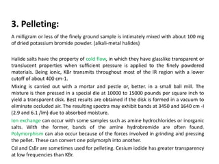 3.Sample handling techniques used in IR | PPTX