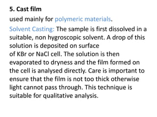 3.Sample handling techniques used in IR | PPTX