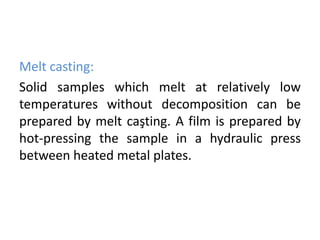 3.Sample handling techniques used in IR | PPTX