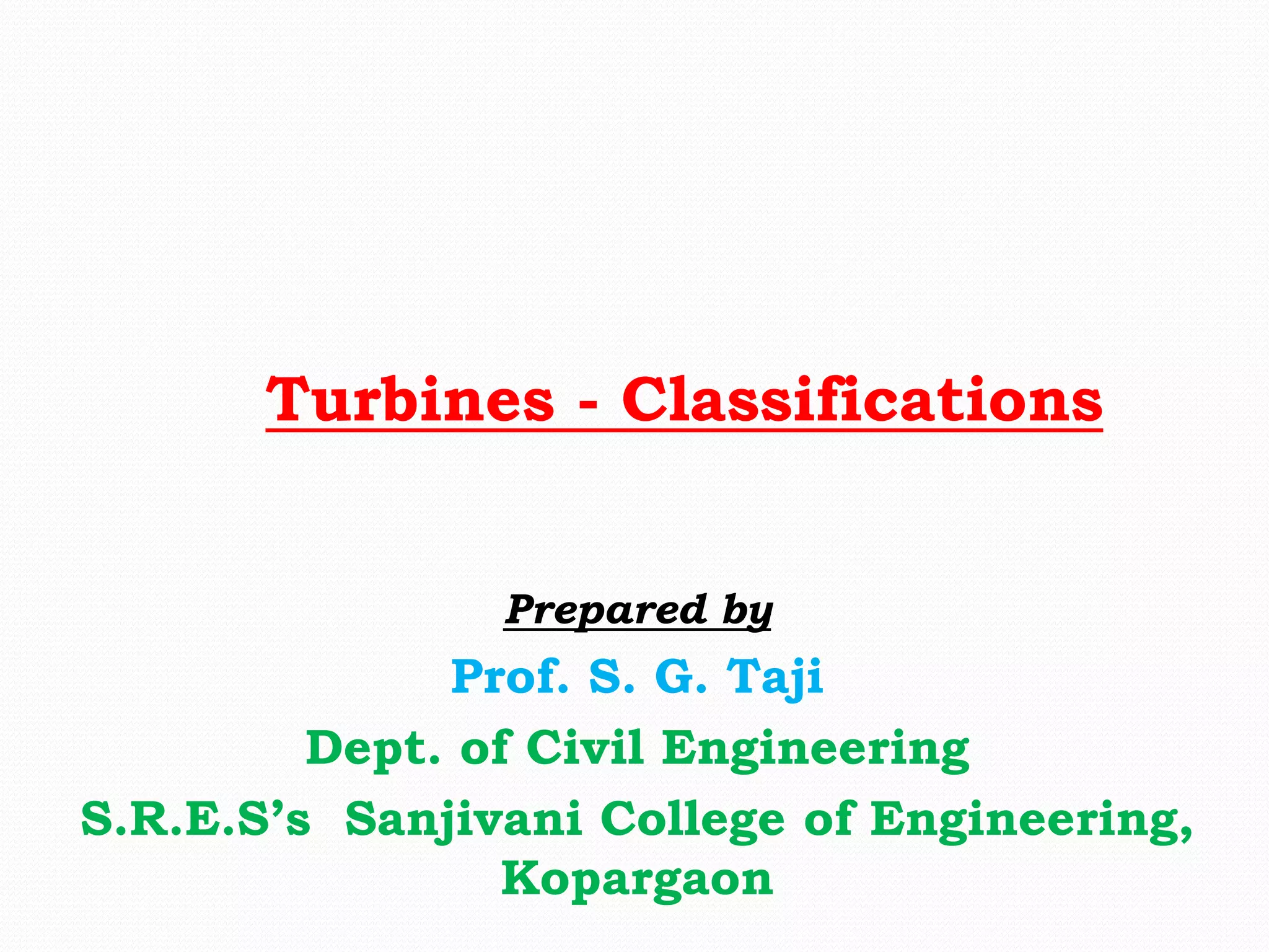 Classification of Turbines | PPTX