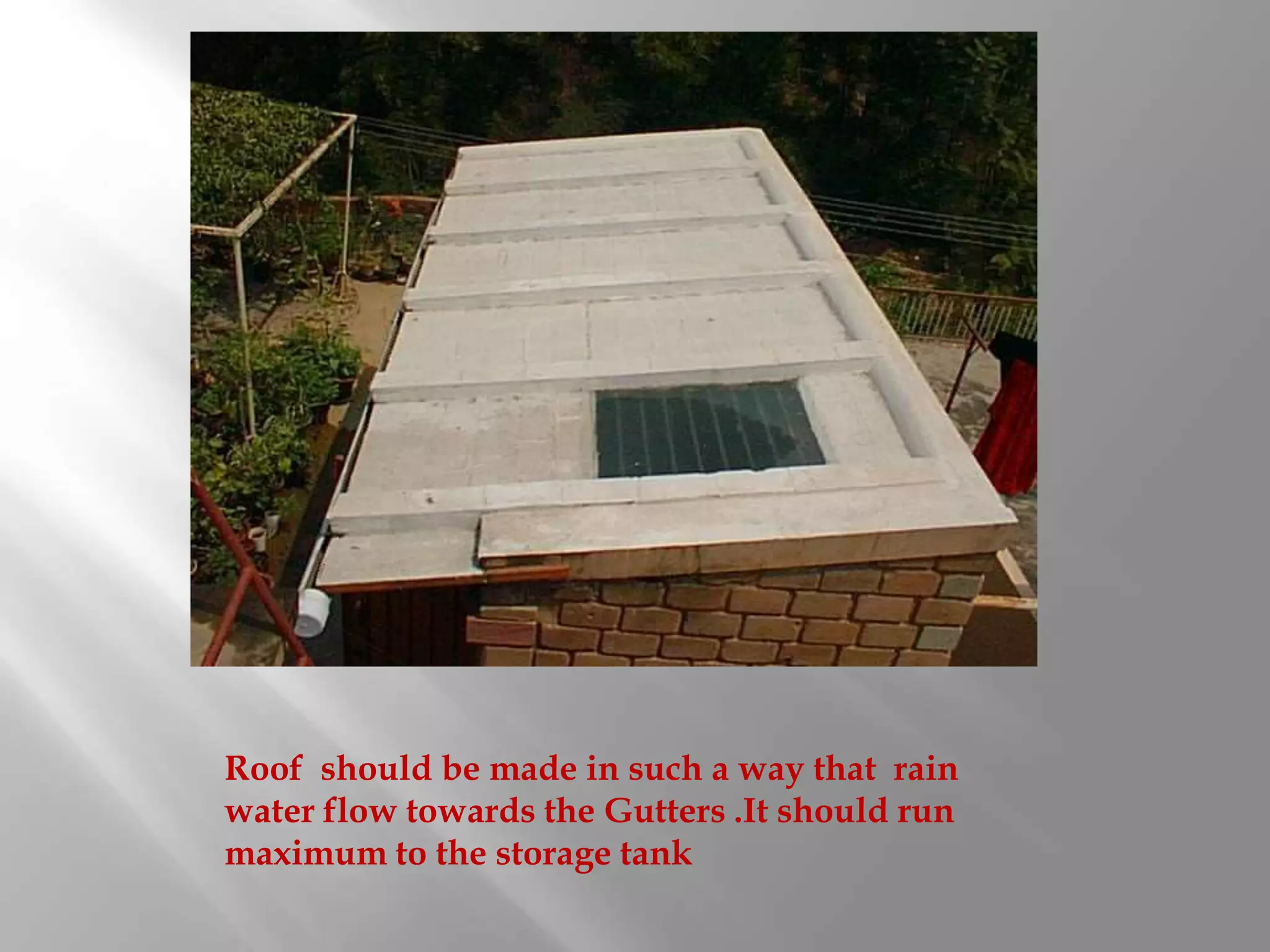 Roof Rain Water Harvesting | PPT