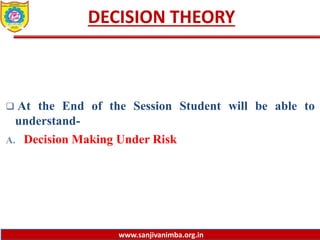 3.4 decision making under risk | PPT