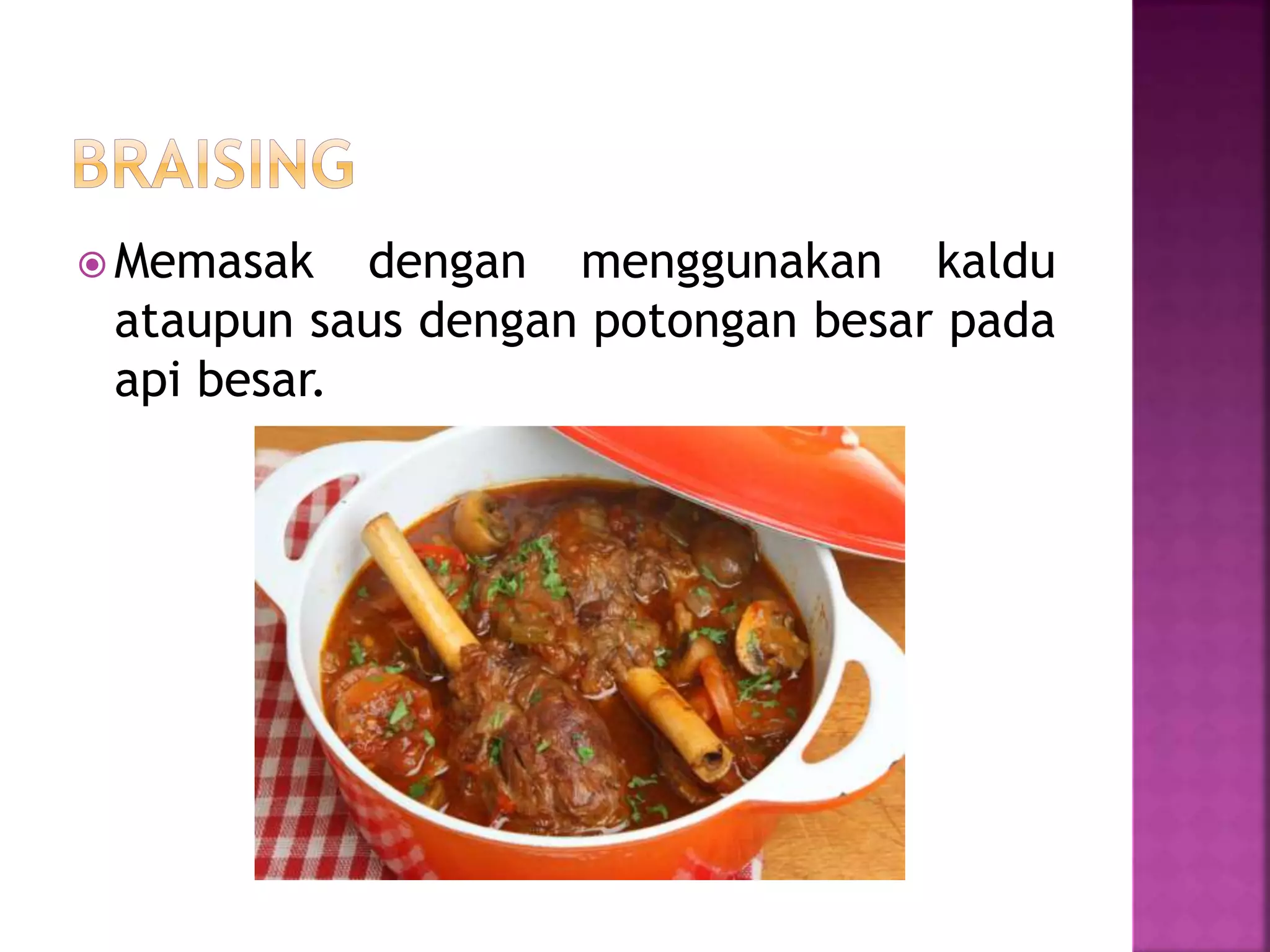 3.2. Menerapkan metode dasar pengolahan makanan | PPTX
