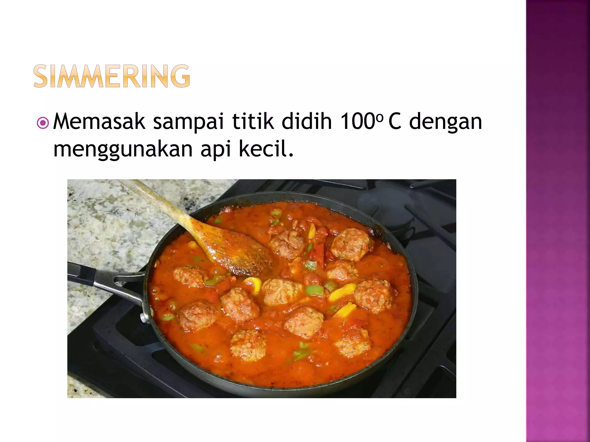 3.2. Menerapkan metode dasar pengolahan makanan | PPTX
