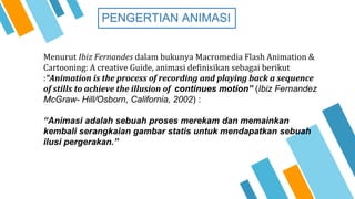 3.1 memahami prinsip dasar pembuatan animasi 2 dimensi (vector) | PPTX