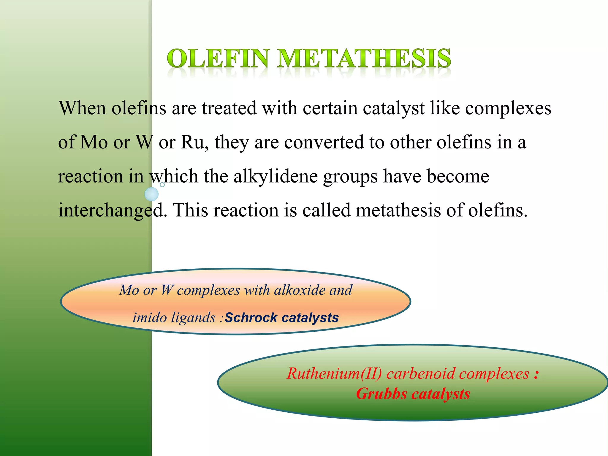 olefin metathesis | PPTX