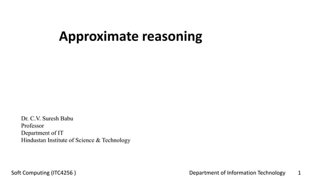 Fuzzy logic - Approximate reasoning | PPTX | Programming Languages | Computing