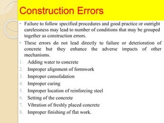 Deterioration by Construction Errors | PPTX