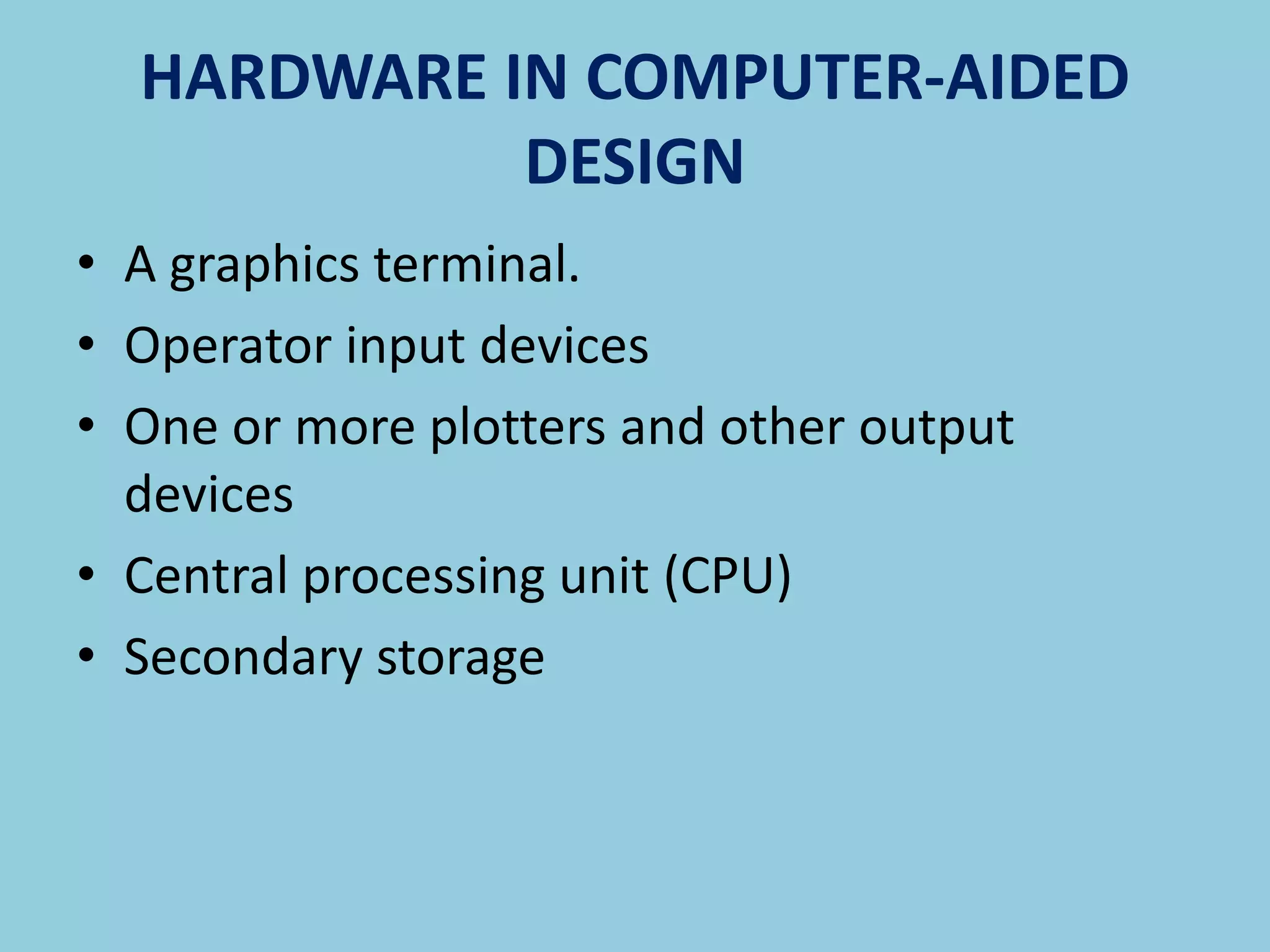 computer configuration& hardware for cad applications | PPTX