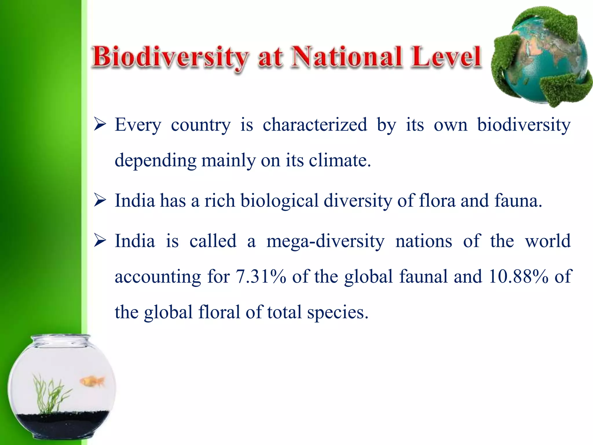 Biodiversity at global, national & local level and Types of Species | PPTX