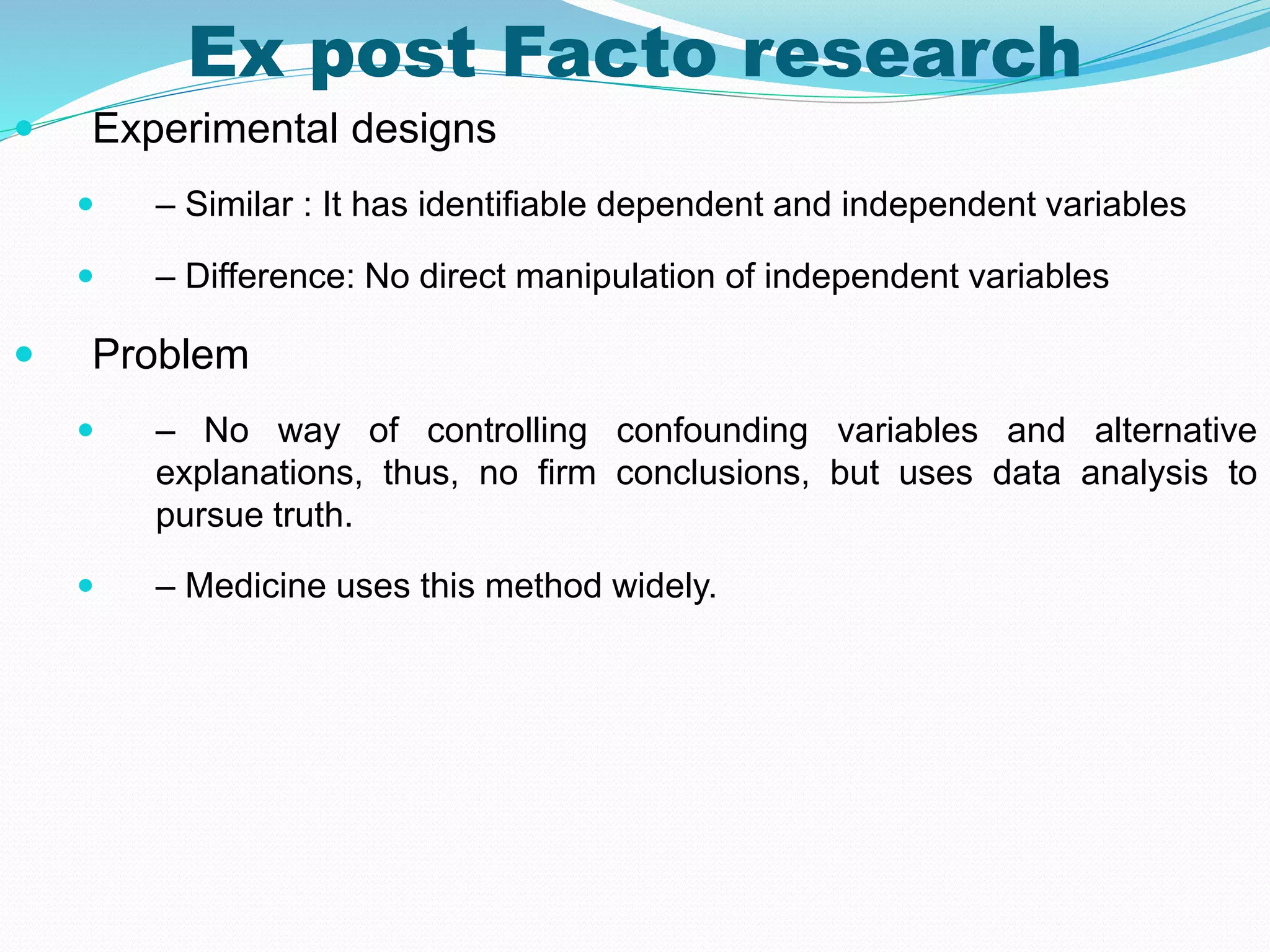 Research Method - Ex Post Facto Research | PPTX