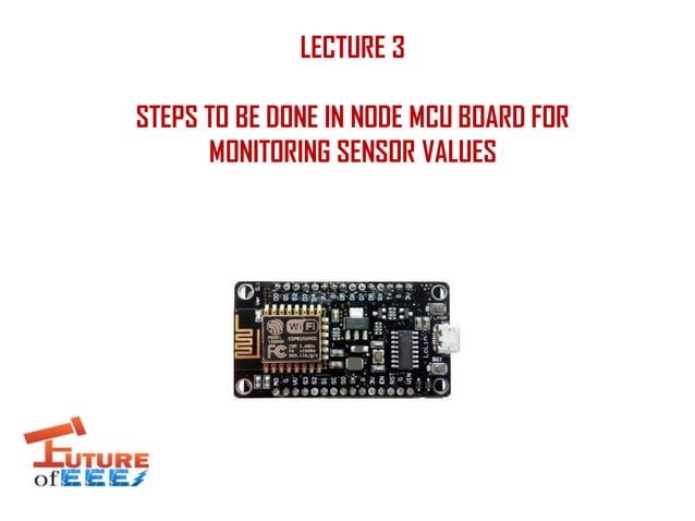 Steps to be done in node mcu for monitoring | PPT