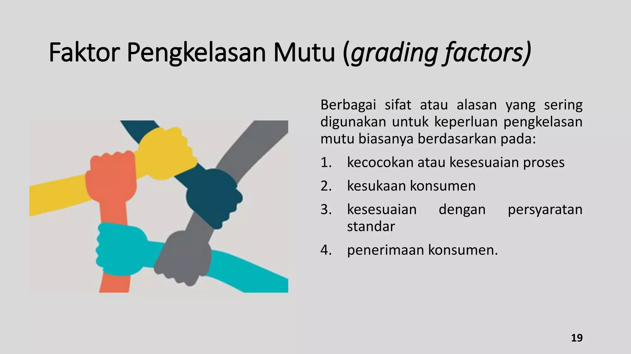 3. sortasi dan pengkelasan mutu | PPTX