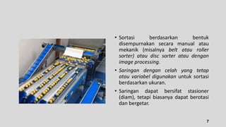 3. sortasi dan pengkelasan mutu | PPTX