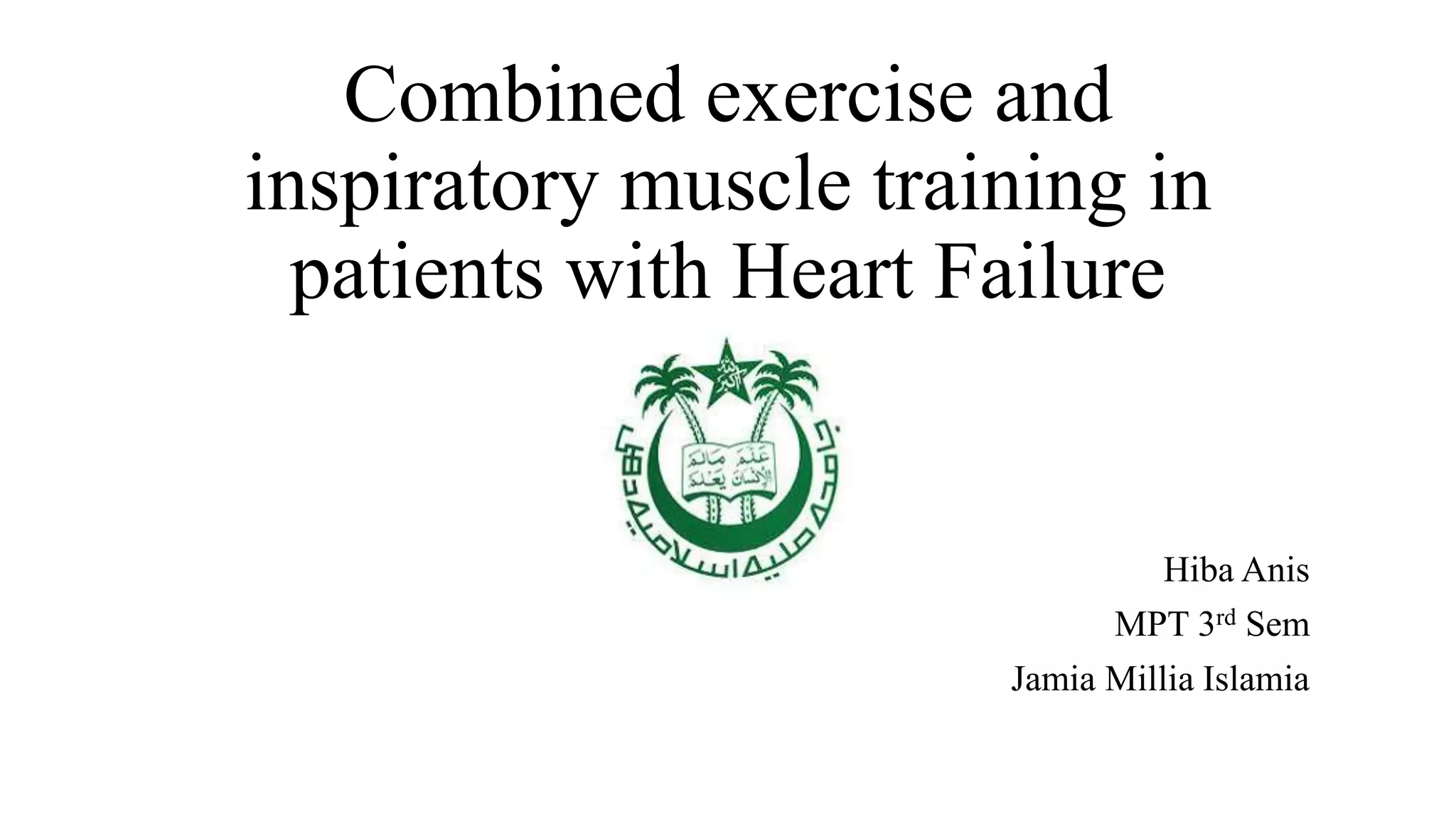 3. combined exercise and inspiratory muscle training in patients | PPTX