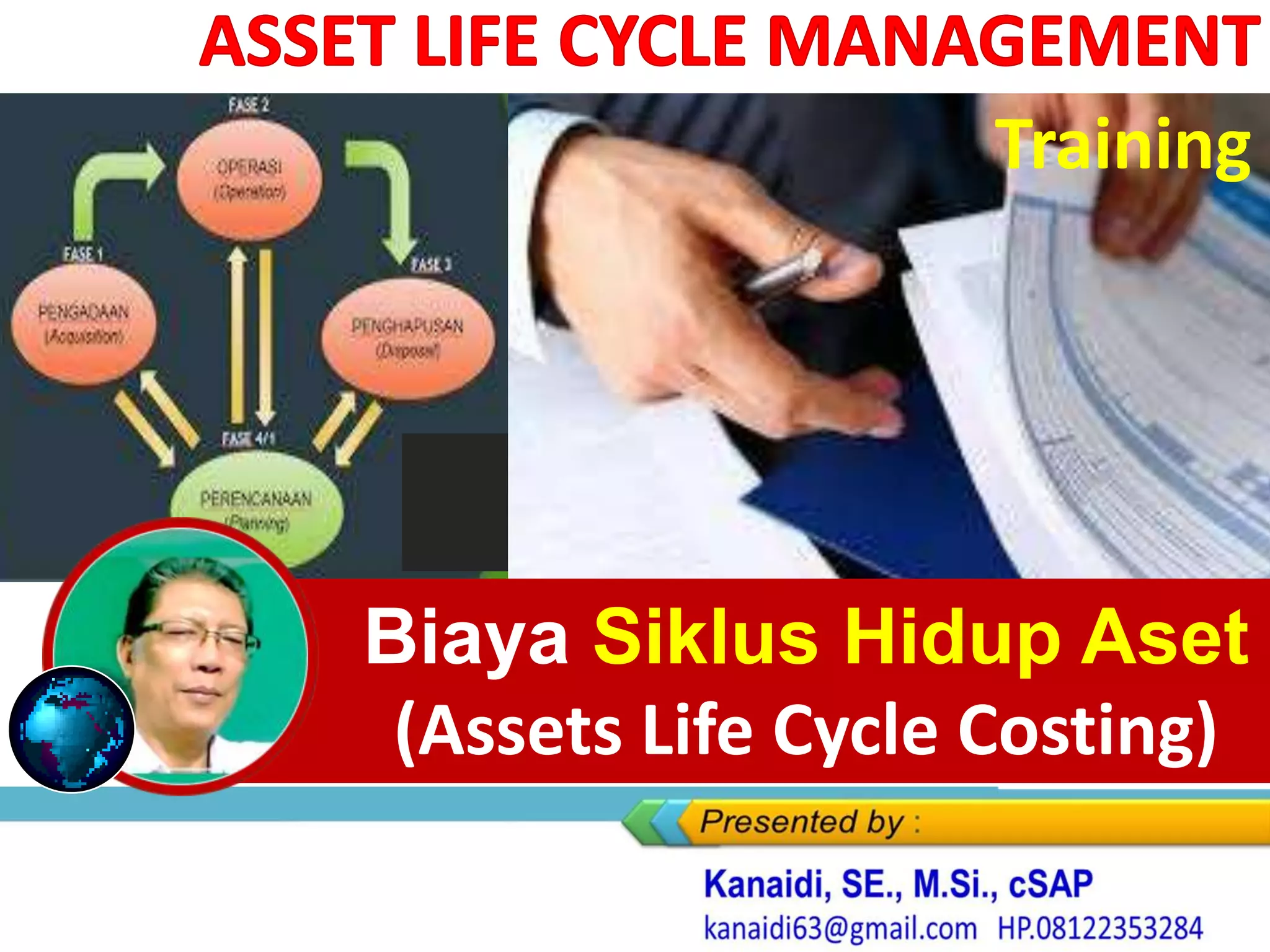 Biaya Siklus Hidup Aset (Life Cycle Costing_LCC) _Materi Training "ASSET LIFE CYCLE MANAGEMENT ...