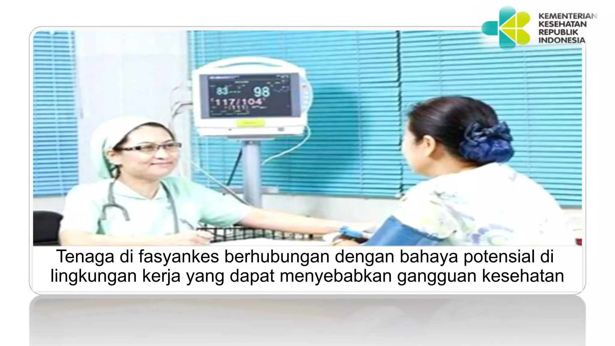 Sistem Manajemen Keselamatan dan Kesehatan Kerja (K3) Di Fasyankes | PDF