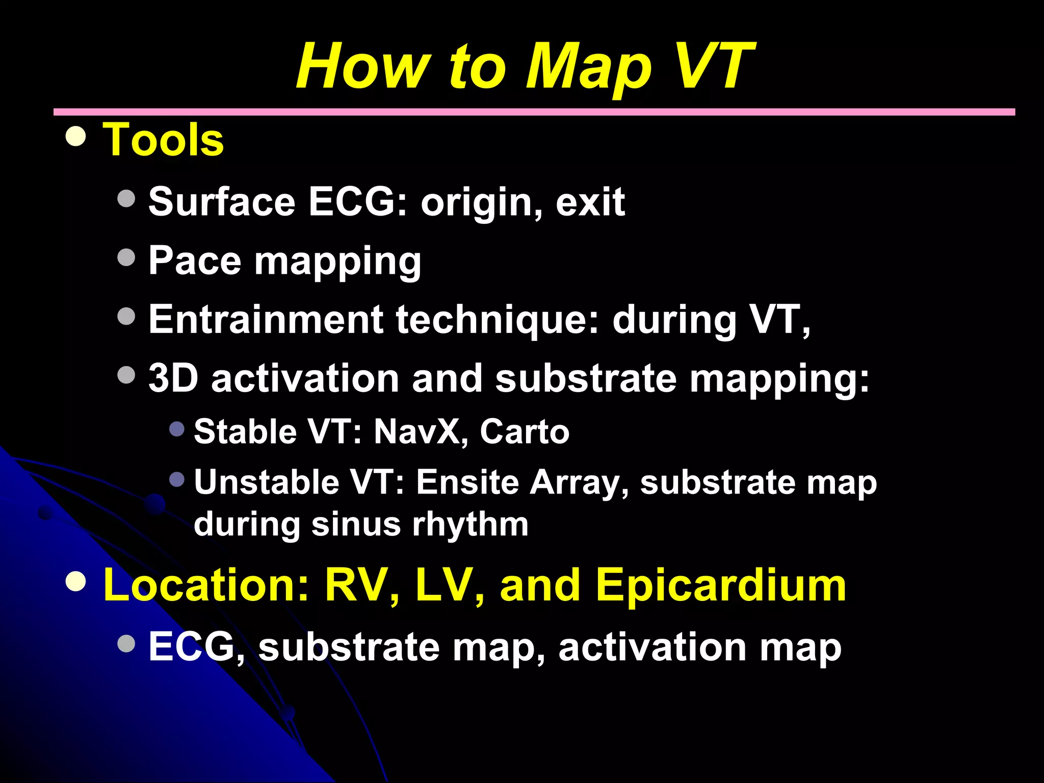 Catheter ablation of ventricular tachycardia | PPT