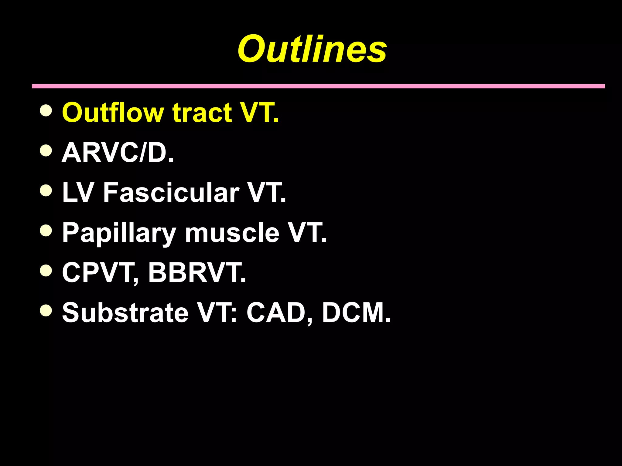 Catheter ablation of ventricular tachycardia | PPT