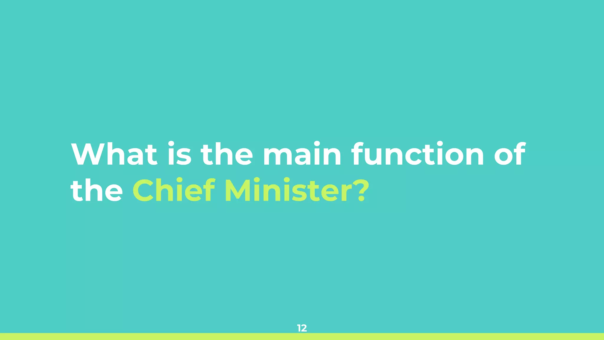 Chief Minister and Council of Ministers | PPTX