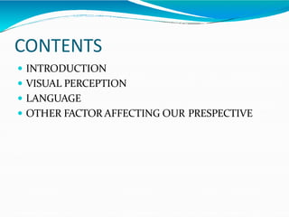 Perspectives in Communication | PPTX