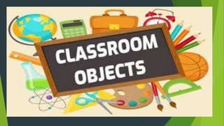 3. There is- There are (classroom objects) | PPT