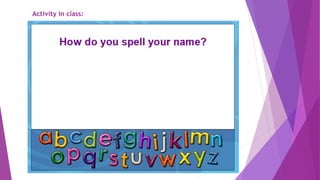 3. the alphabet | PPT