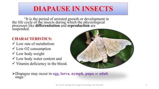 Metamorphosis, Diapause and its types; immature stages of insects | PPTX