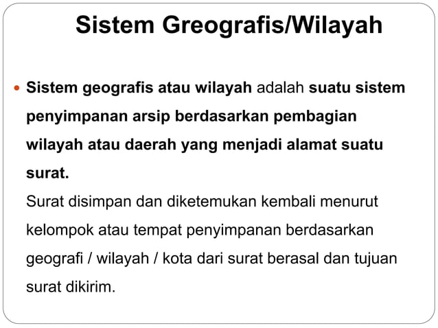 3.7. menerapkan penyimpanan arsip sistem abjad, kronologis, geografis ...