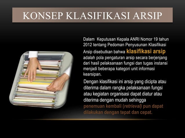 3.6. menerapkan klasifikasi dan indeks arsip | PPT