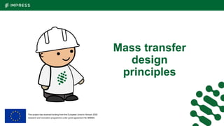 Design principles in mass transfer processes | PPTX