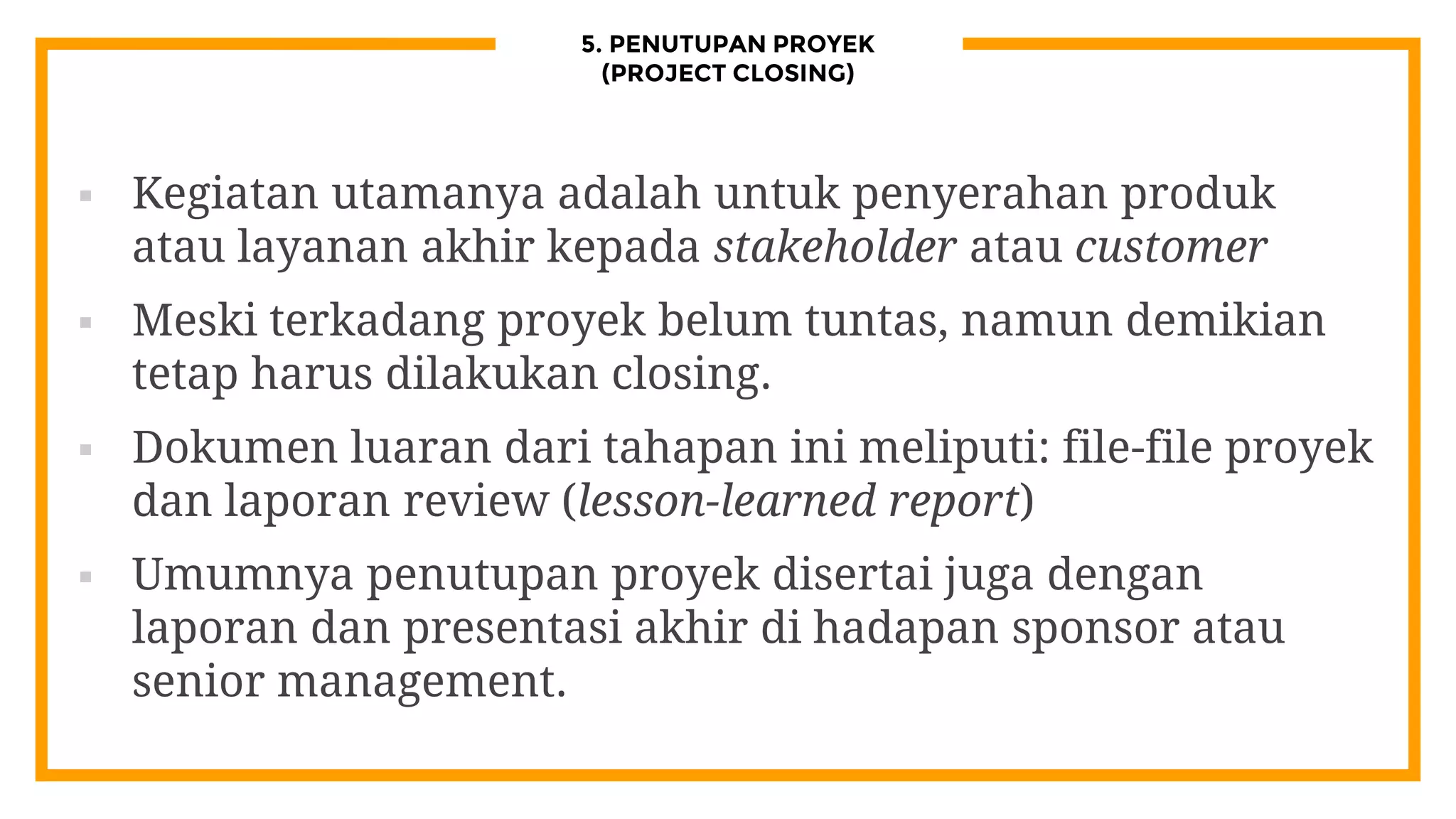 3. proses dalam_manajemen_proyek_ | PPTX