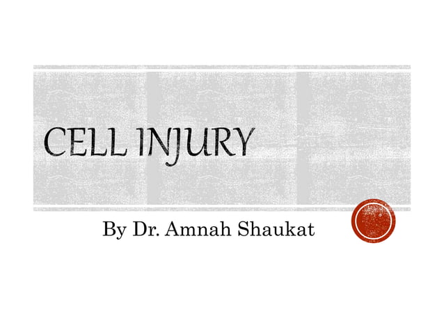 Cell Injury | PPT