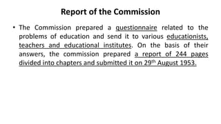Secondary Education Commission / Mudaliar Commission | PPTX