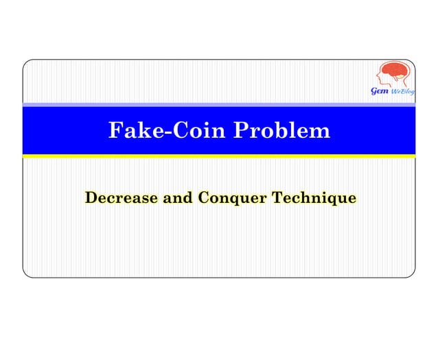 Fake-Coin Problem | PDF | Technology & Computing