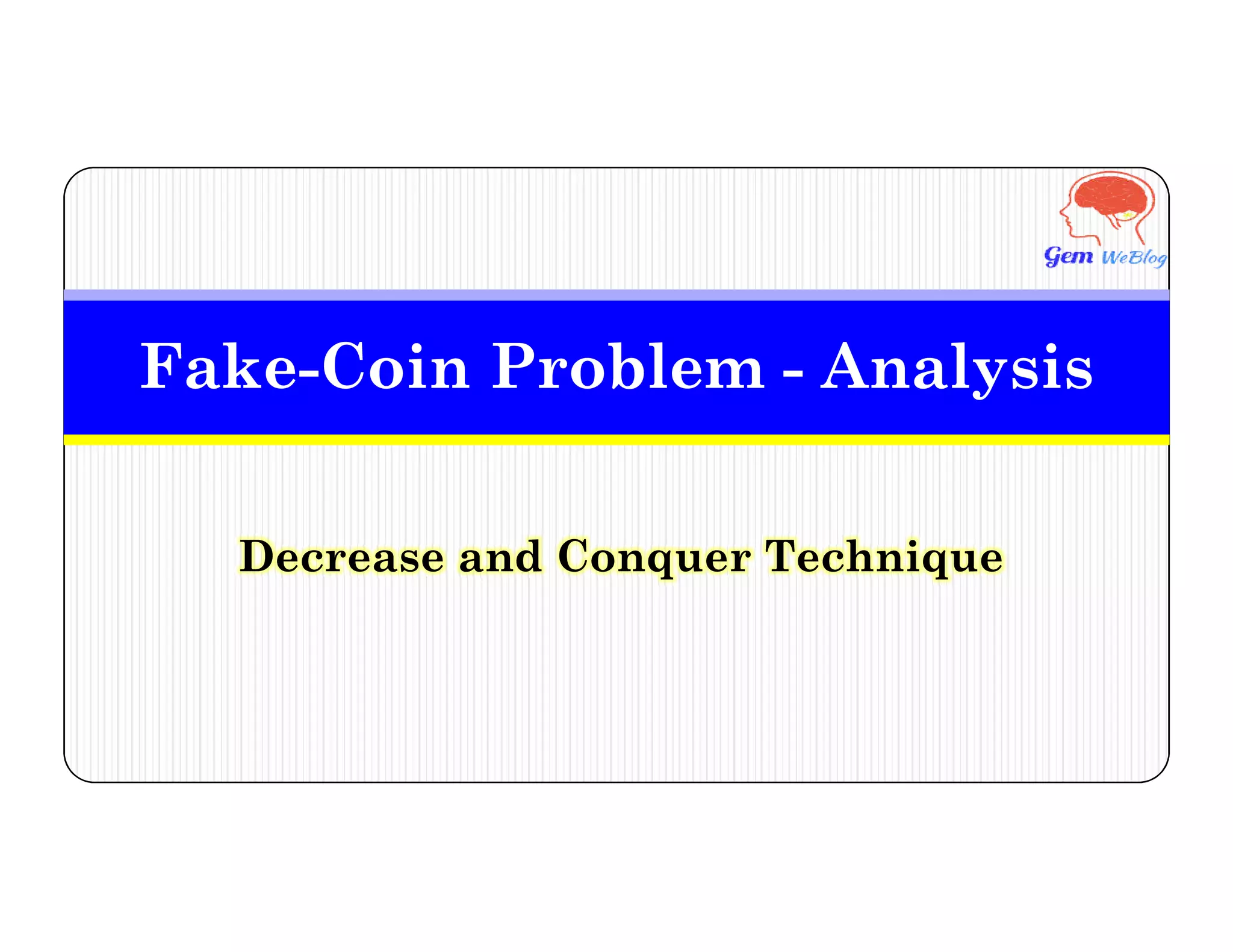 Fake coin problem(analysis) | PDF