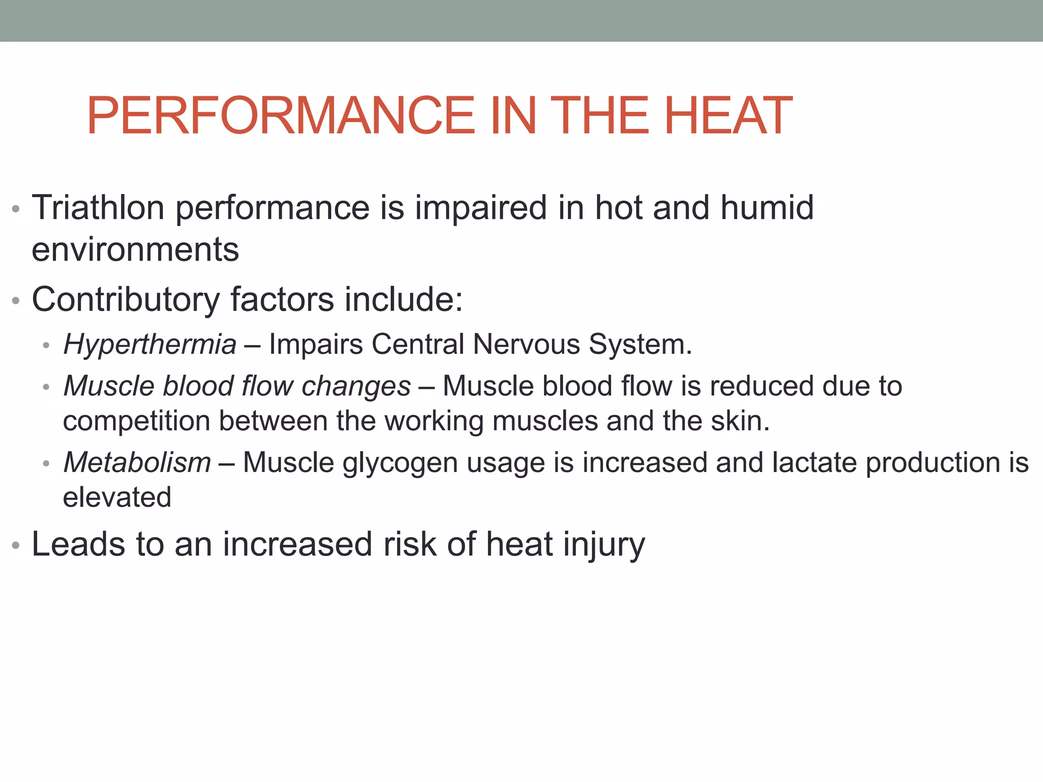 TRAINING AND RACING IN HEAT AND HUMIDITY | PPT