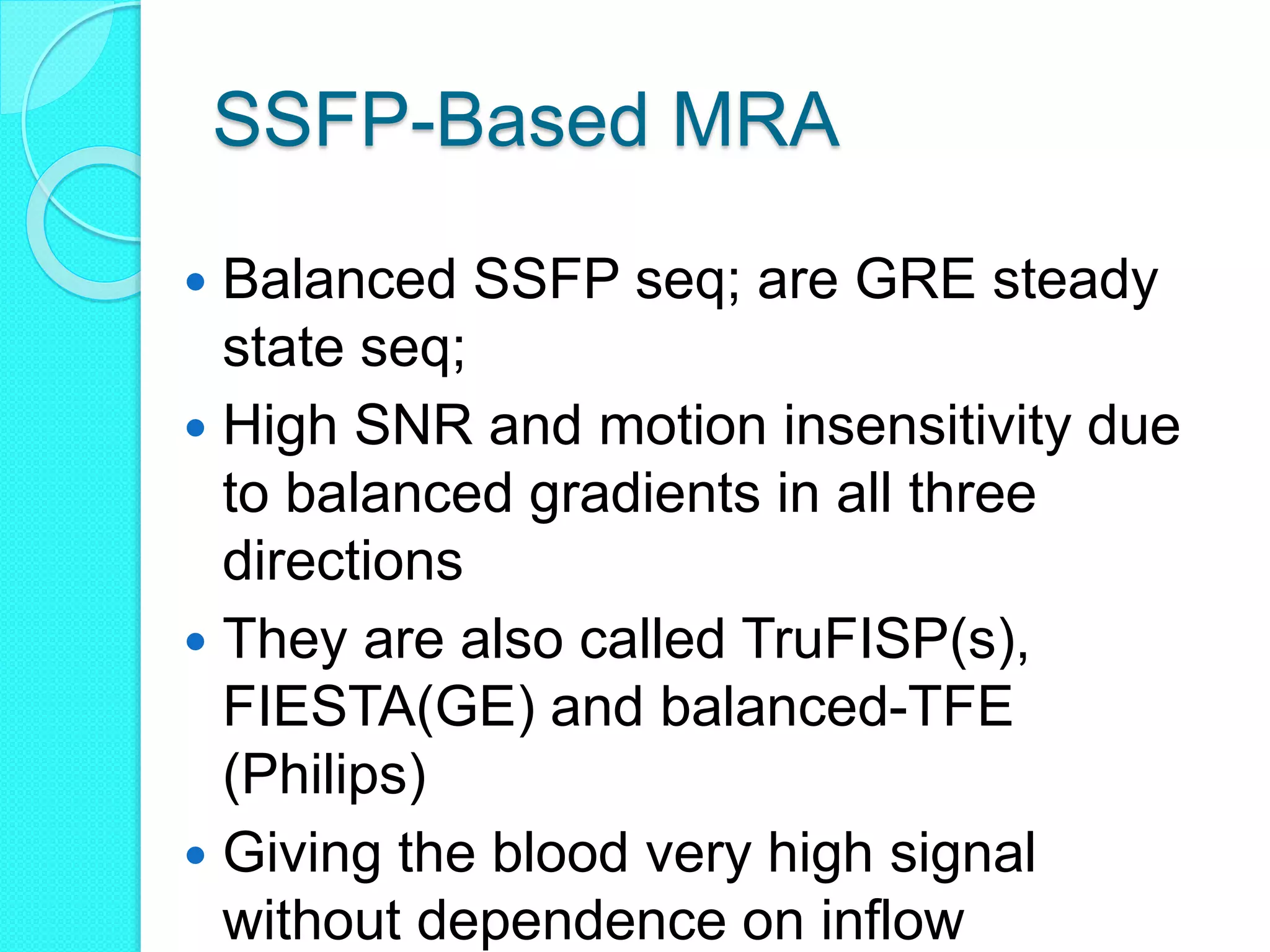Steady State Free Precession MRA | PPTX