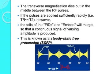 Steady State Free Precession MRA | PPTX