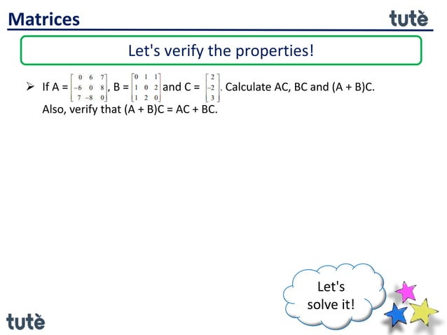 Matrices - Multiplication of Matrices | PPTX