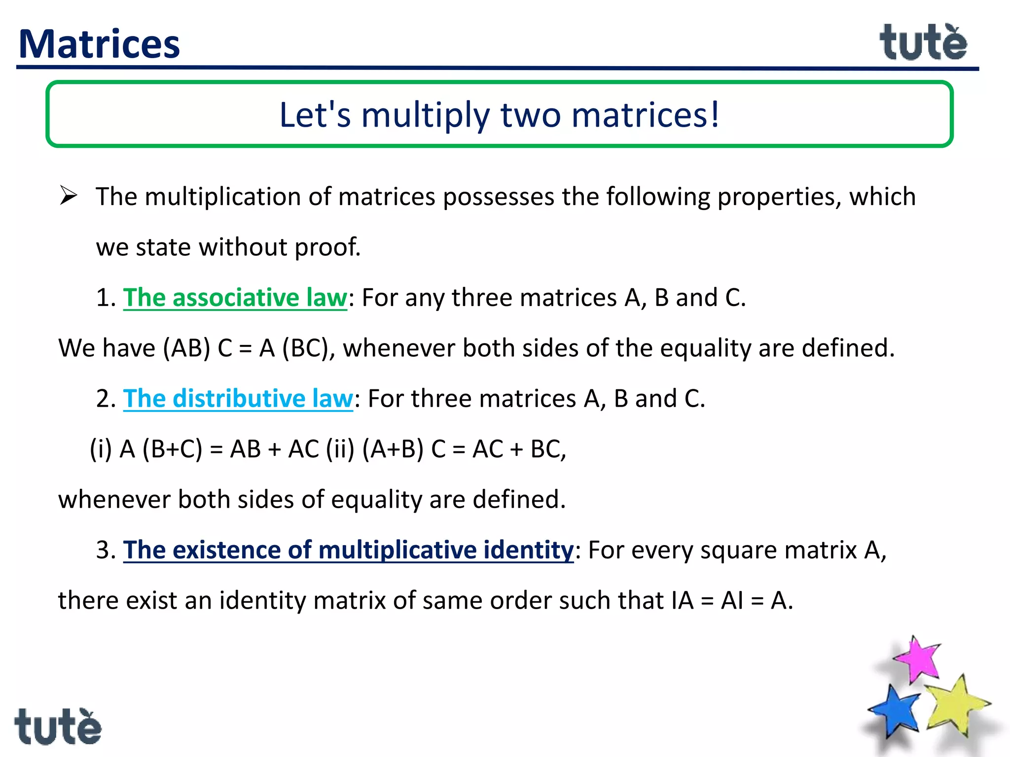 Matrices - multiplication of matrices | PPTX