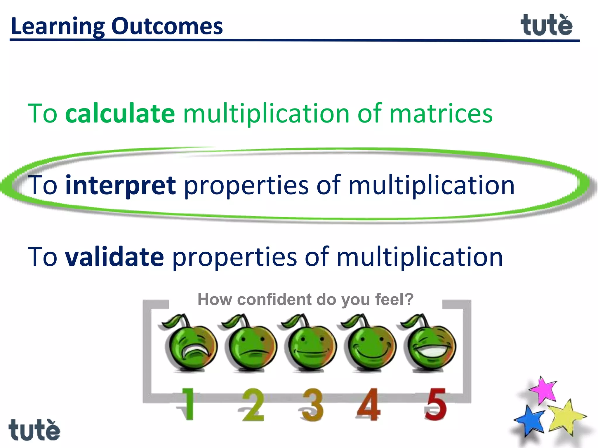 Matrices - multiplication of matrices | PPTX