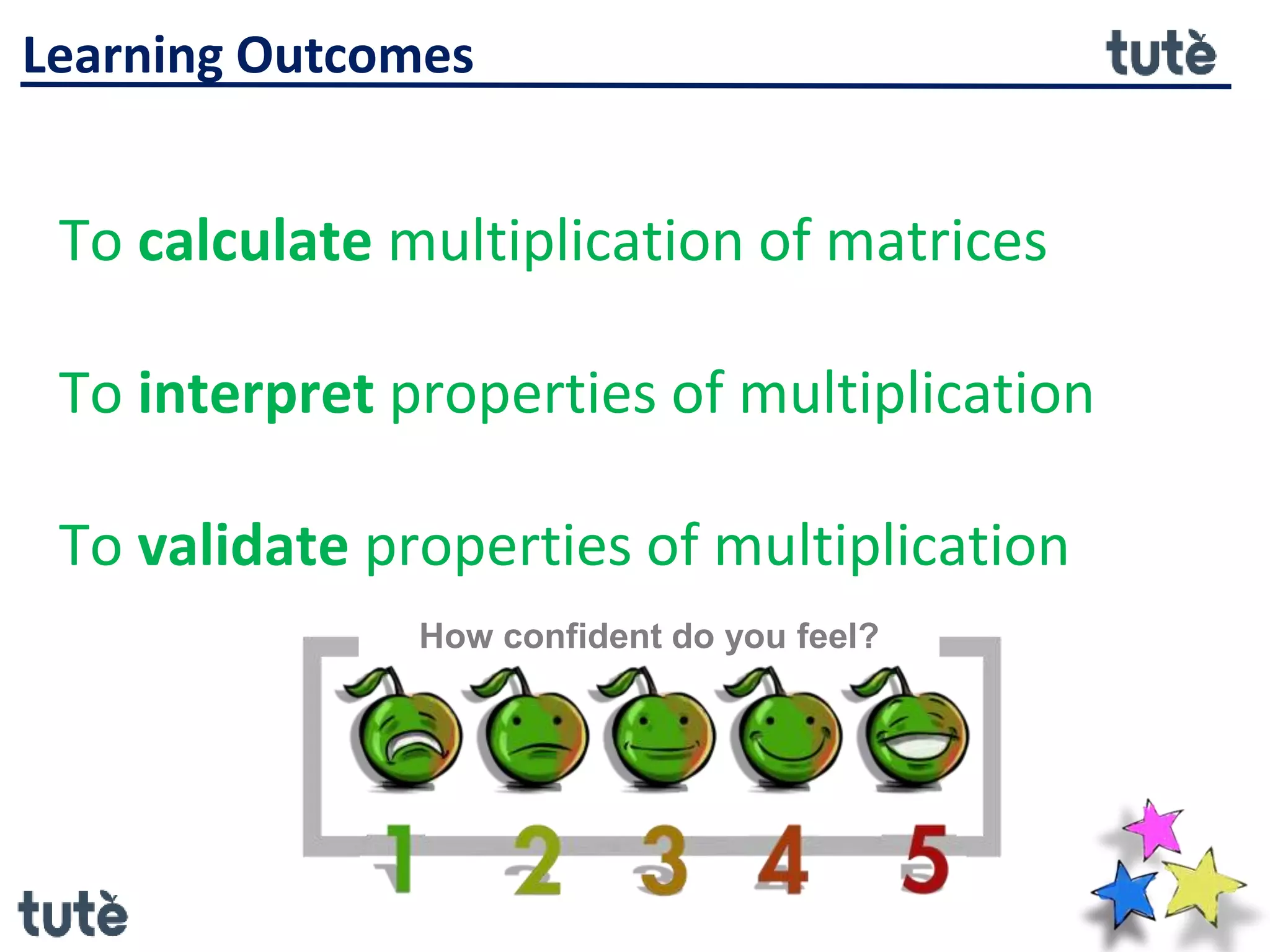 Matrices - multiplication of matrices | PPTX