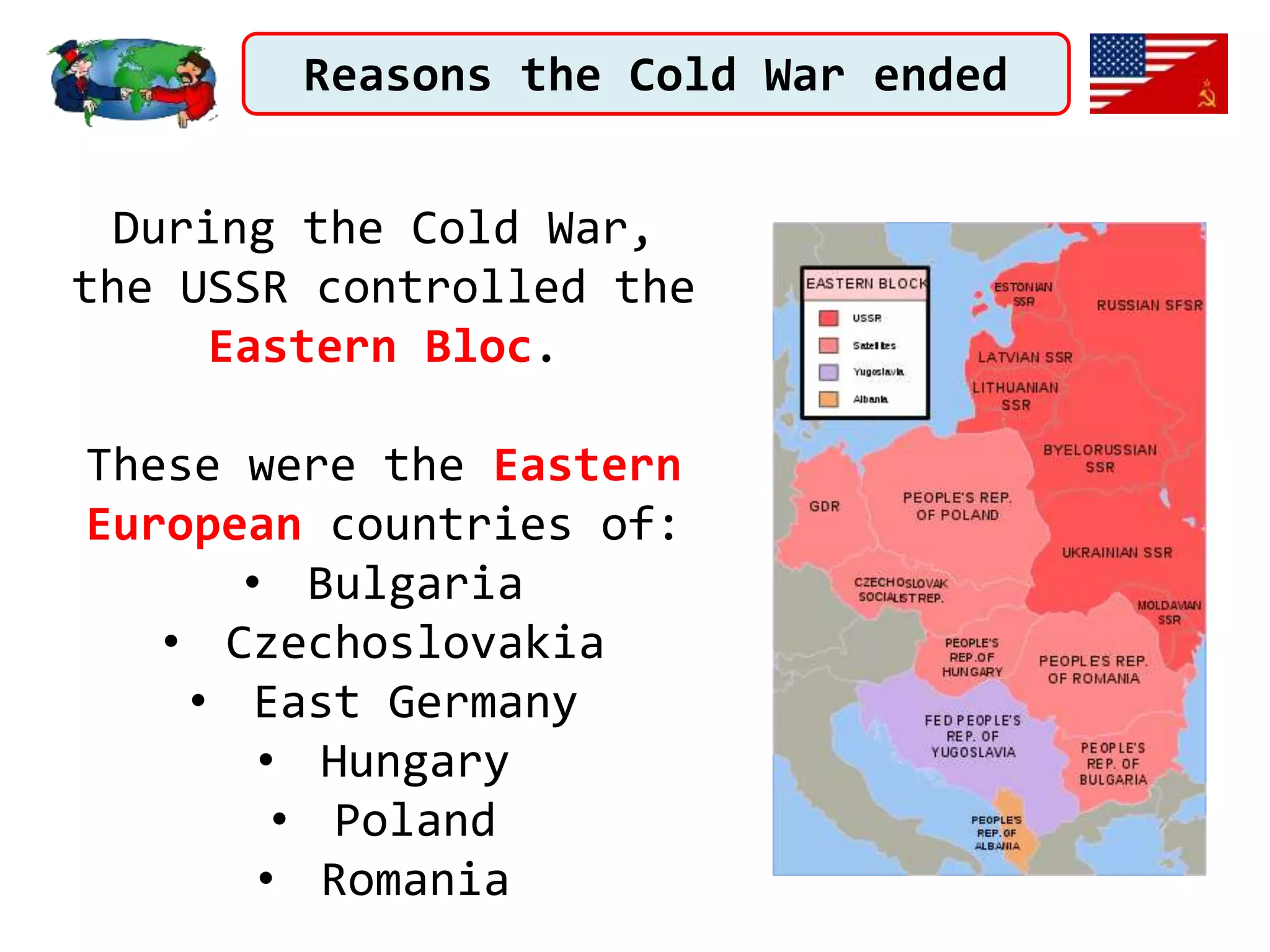 Reasons the Cold War ended - failure of communism in Eastern Europe | PPTX