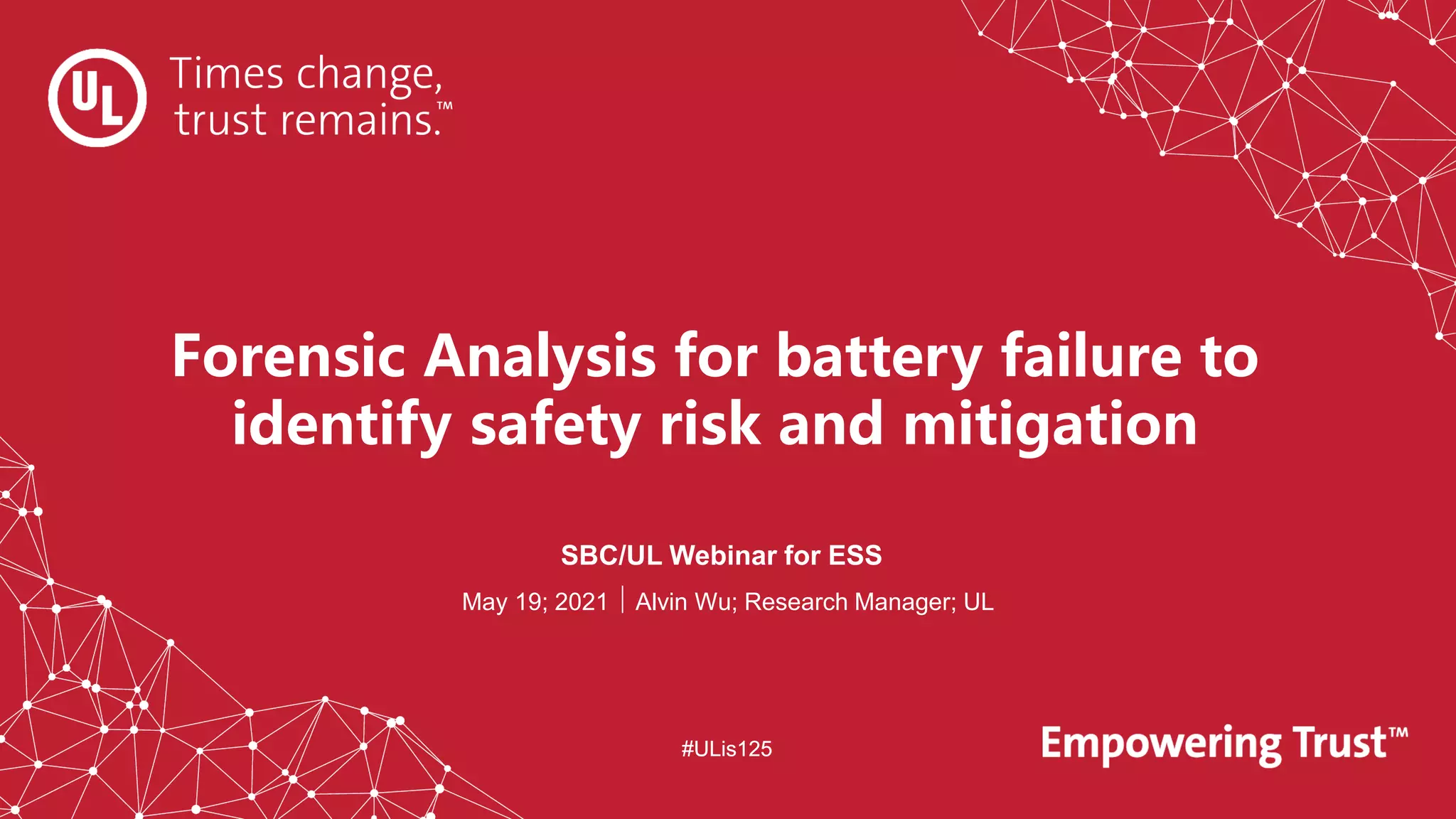 3. ul forensic analysis for battery failure to identify safety risk and ...