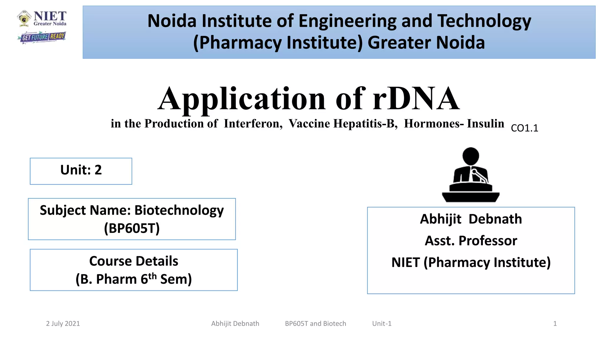 Application of rDNA in the Production of Interferon, Hepatitis Vaccines ...