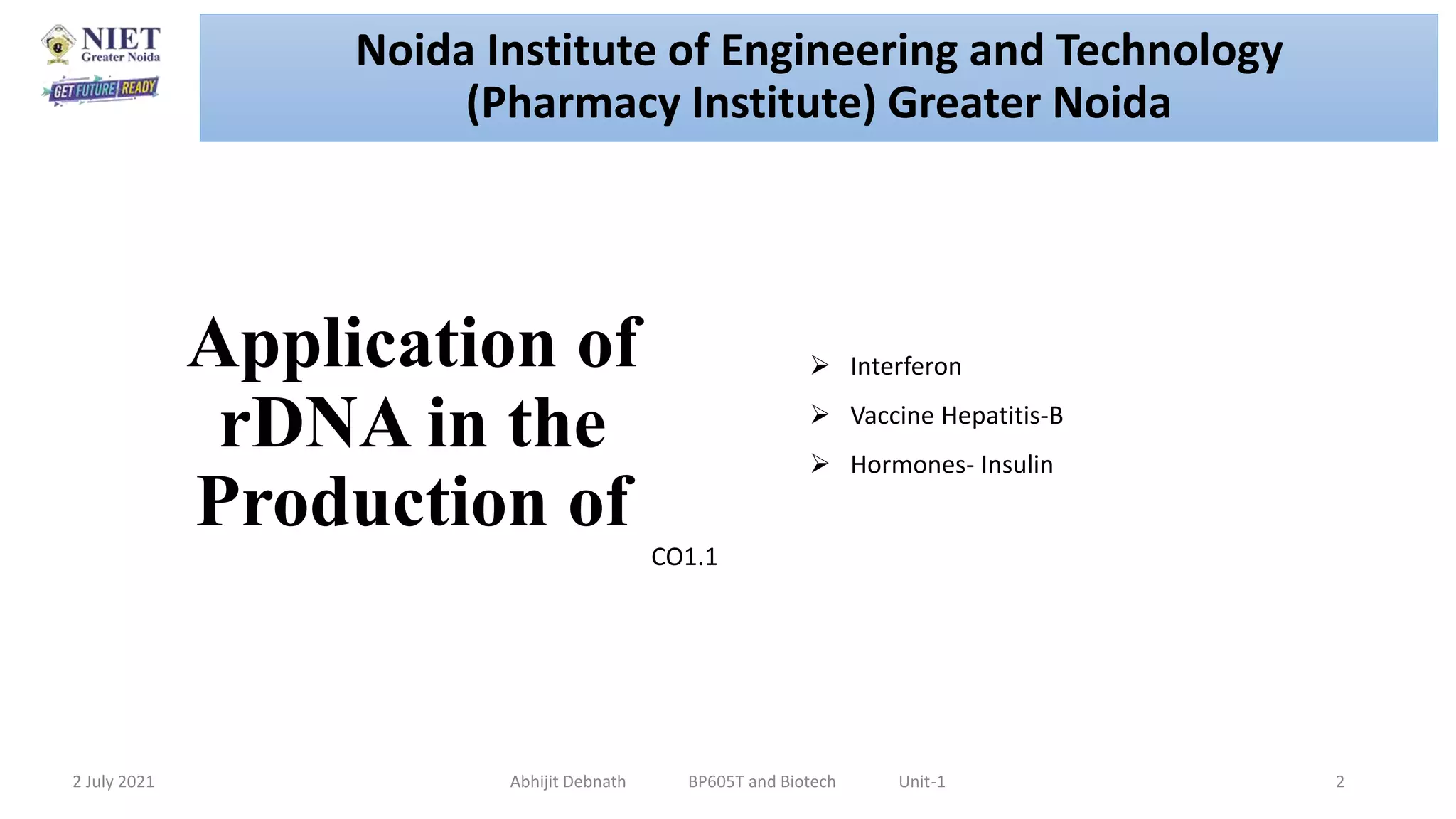 Application of rDNA in the Production of Interferon, Hepatitis Vaccines ...