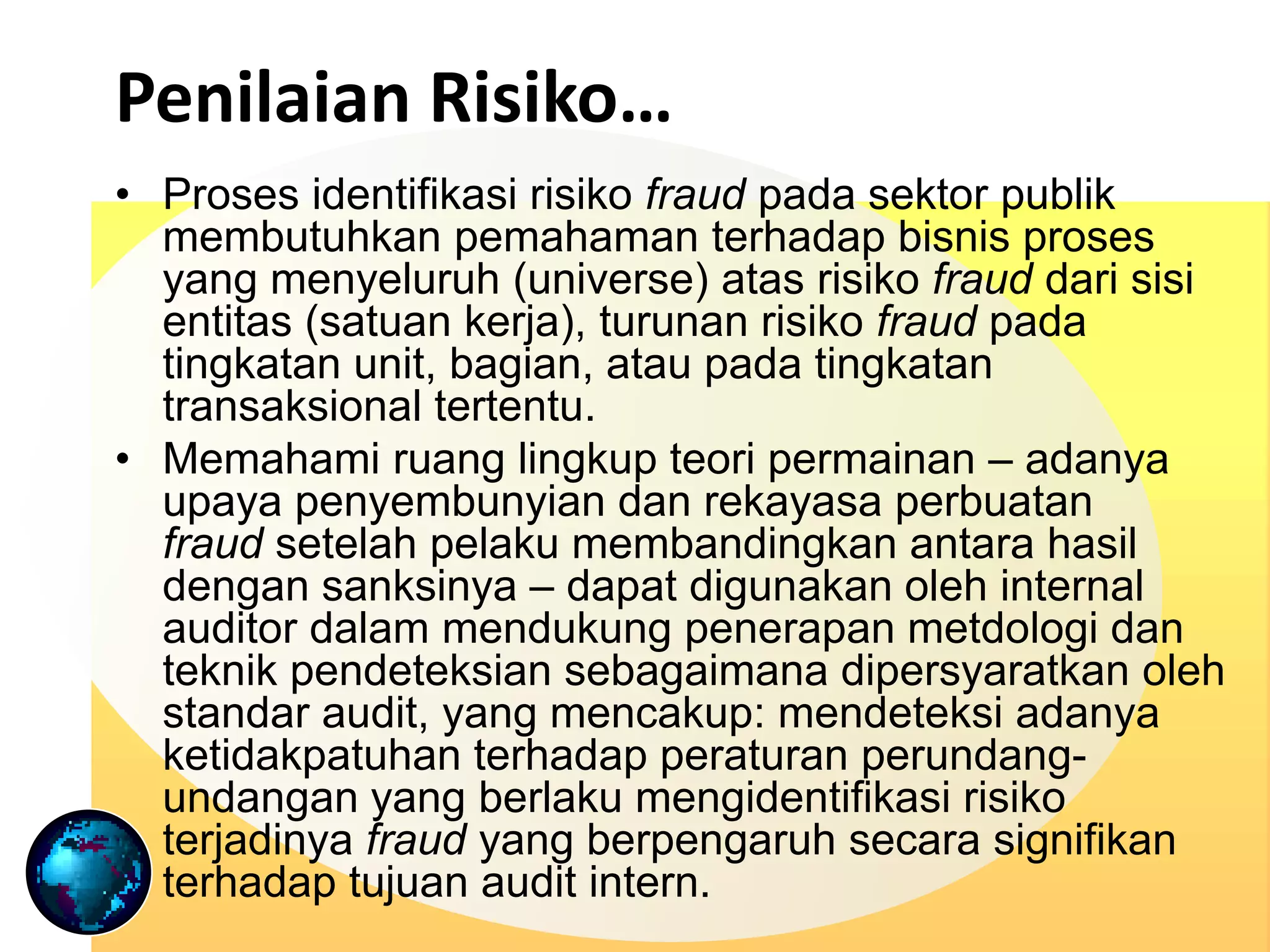 Proses Fraud RISK ASSESSMENT pada Entitas & Transaksional | PPTX