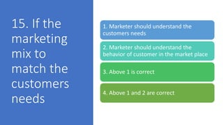 Marketing Mix- Multiple Choice Questions (MCQs) on Marketing Mix | PPT
