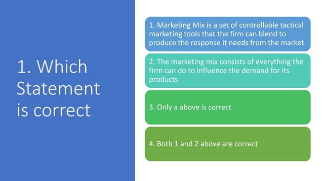 Marketing Mix- Multiple Choice Questions (MCQs) on Marketing Mix | PPT